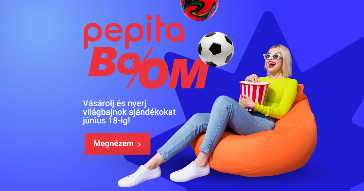 Pepita BOOM – Vásárolj és nyerj világbajnok ajándékokat! - Pepita.hu