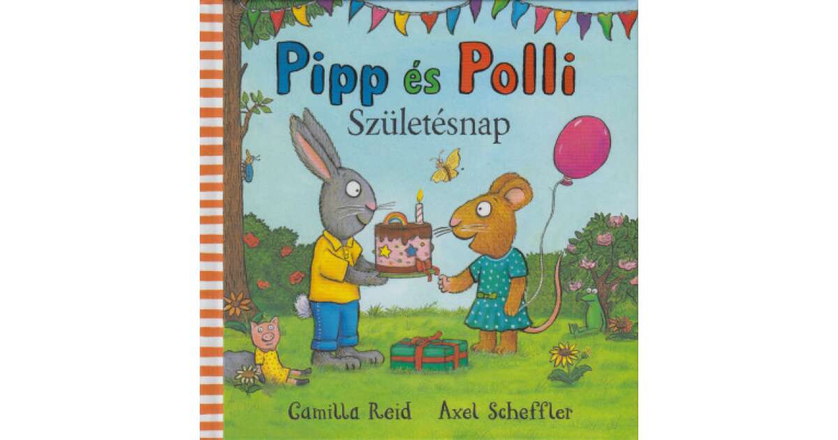 Vélemények: Pipp és Polli - Születésnap | Pepita.hu