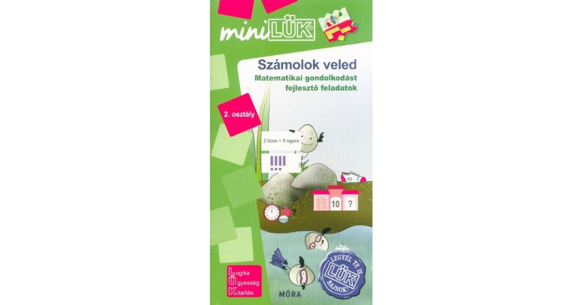 Borbély Borbála, Török Ágnes: Számolok veled - matematikai gondolkodást ...