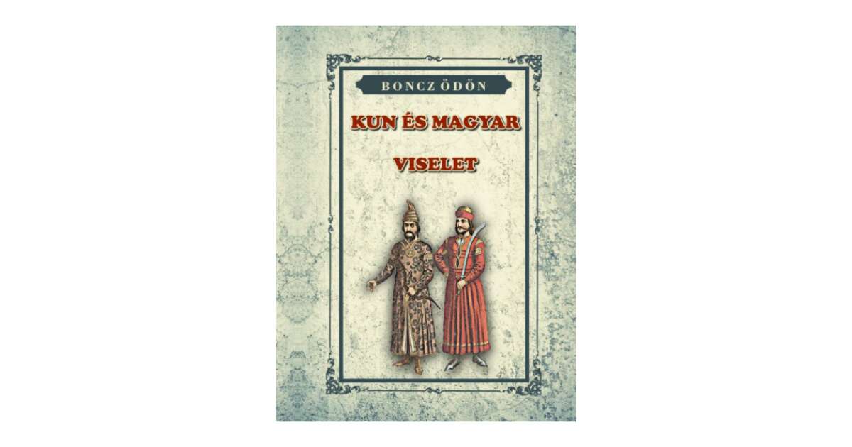 KUN és Magyar VISELET | Pepita.hu