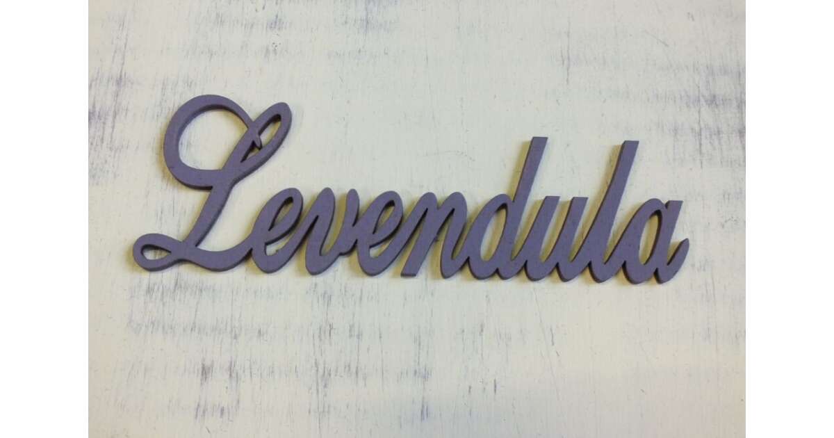 Fa Levendula felirat lila 15cm | Pepita.hu