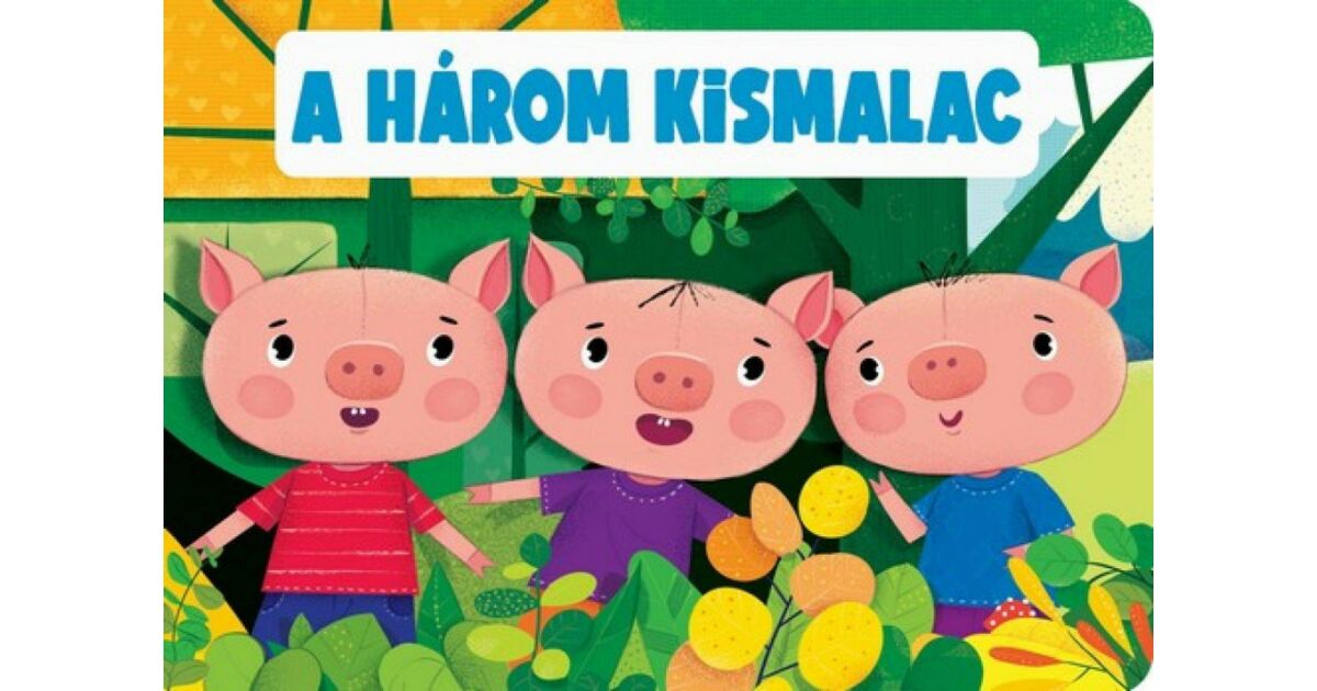 A három kismalac | Pepita.hu
