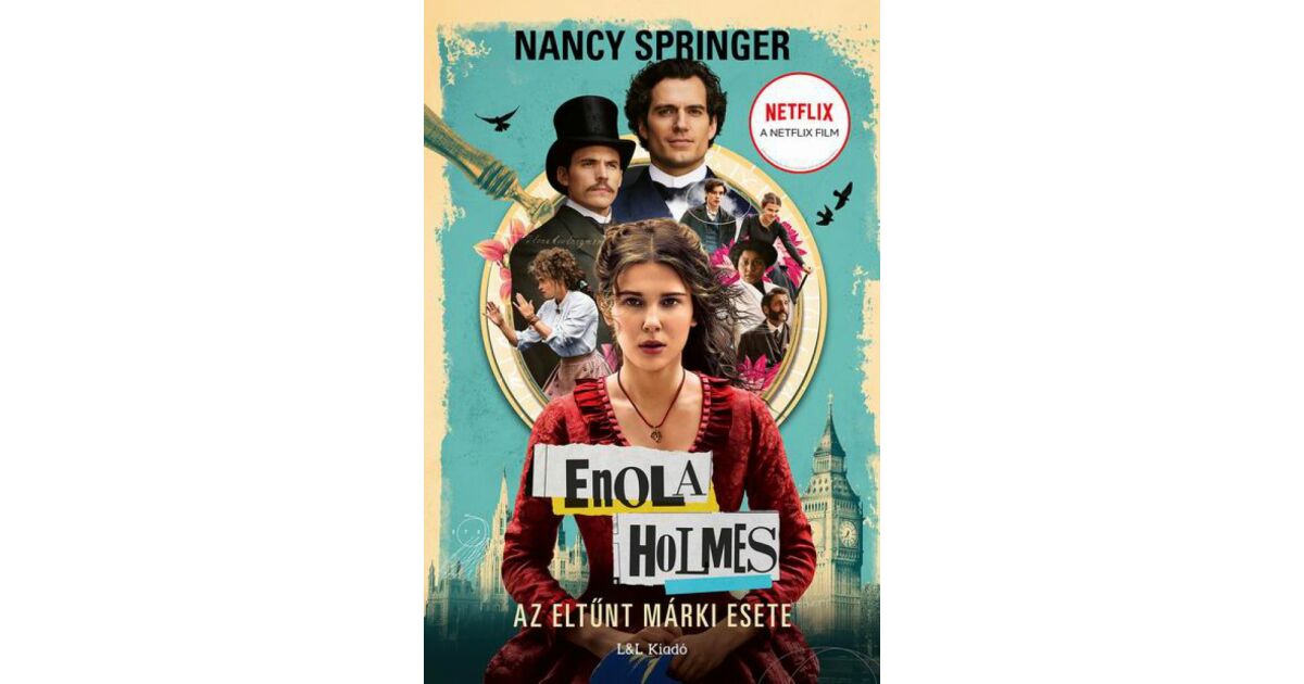 Enola Holmes - Az eltűnt márki esete | Pepita.hu