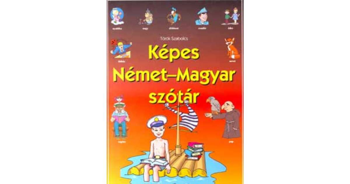 Angol-Magyar, Német-Magyar képes szótár | Pepita.hu