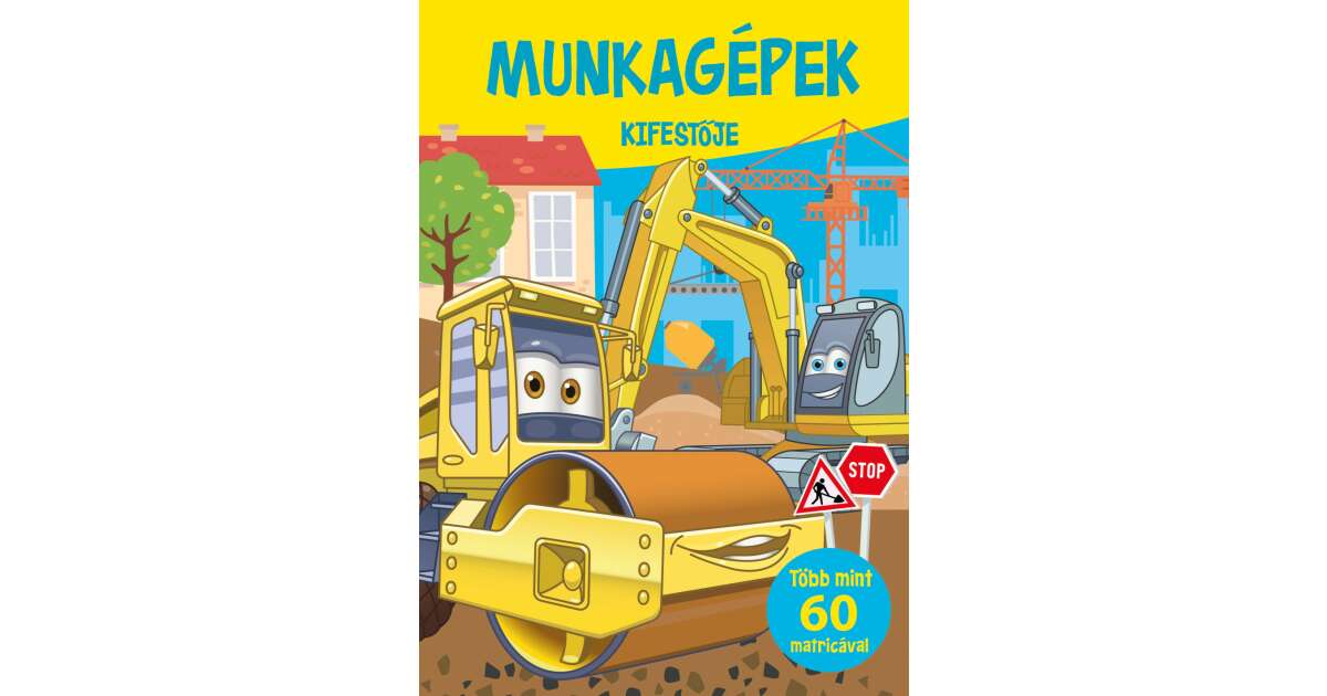 Munkagépek kifestője | Pepita.hu