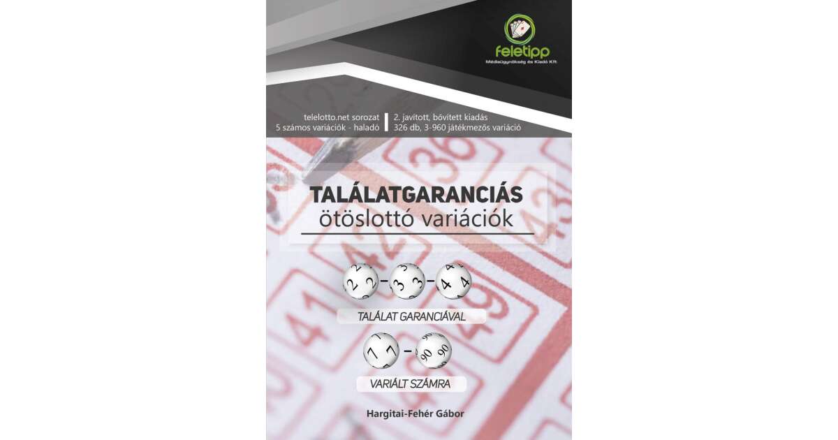 Találatgaranciás ötöslottó variációk | Pepita.hu