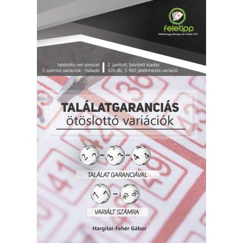 Találatgaranciás ötöslottó variációk | Pepita.hu