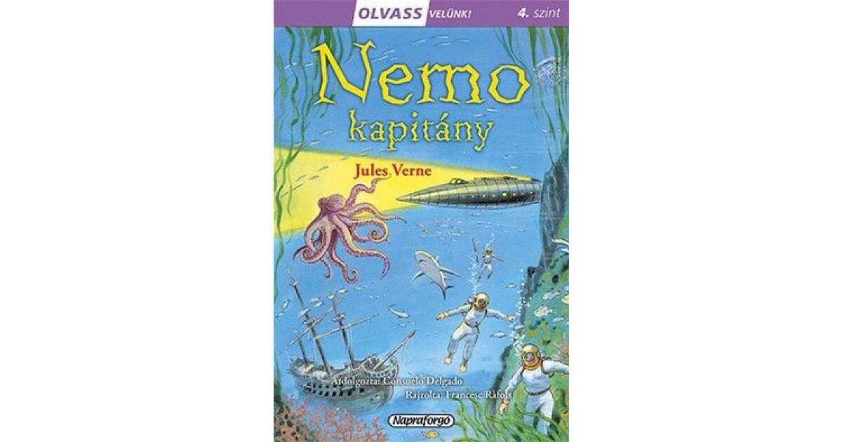 Olvass velünk! 4. szint - Nemo kapitány - Jules Verne | Pepita.hu