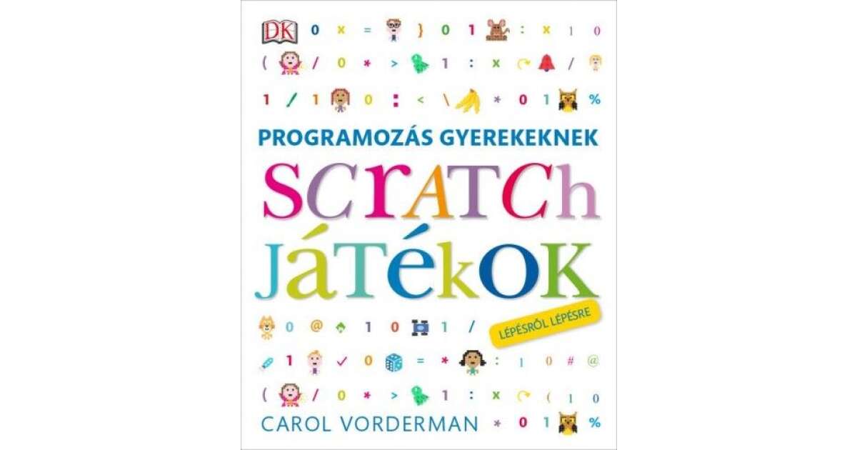 Programozás gyerekeknek - scratch játékok lépésről lépésre | Pepita.hu
