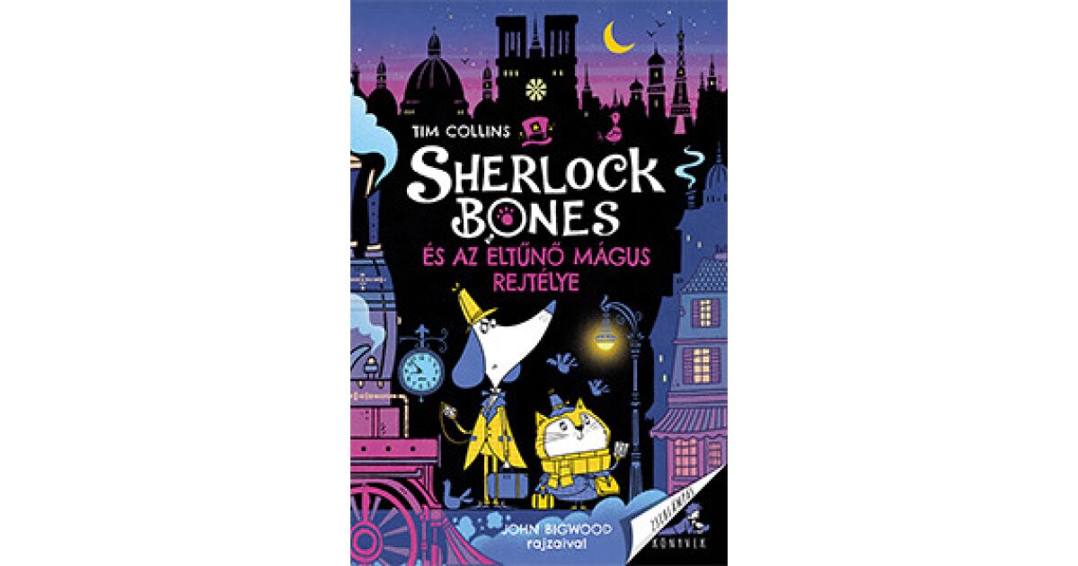 Sherlock Bones és az eltűnő mágus rejtélye | Pepita.hu