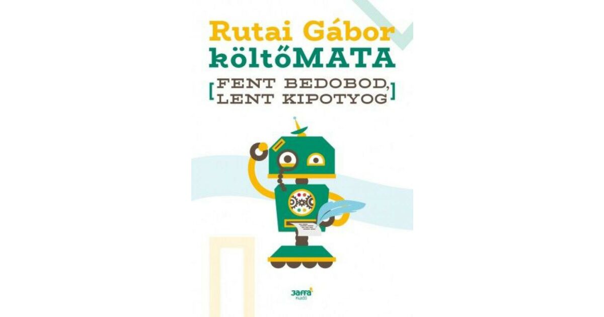 költőMATA - Fent bedobod, lent kipotyog | Pepita.hu