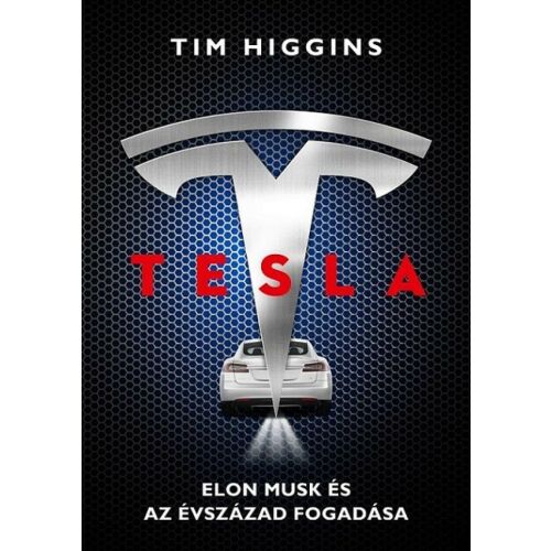 Tesla - Elon Musk és az évszázad fogadása | Pepita.hu