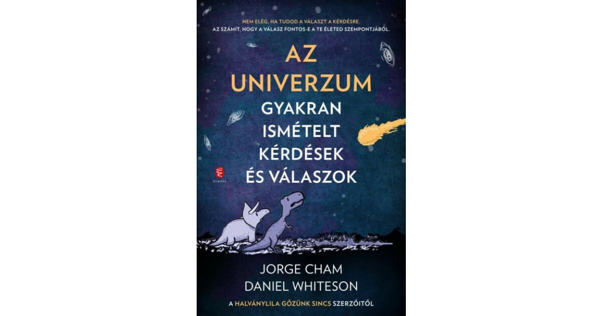 Az Univerzum - Gyakran ismételt kérdések és válaszok | Pepita.hu
