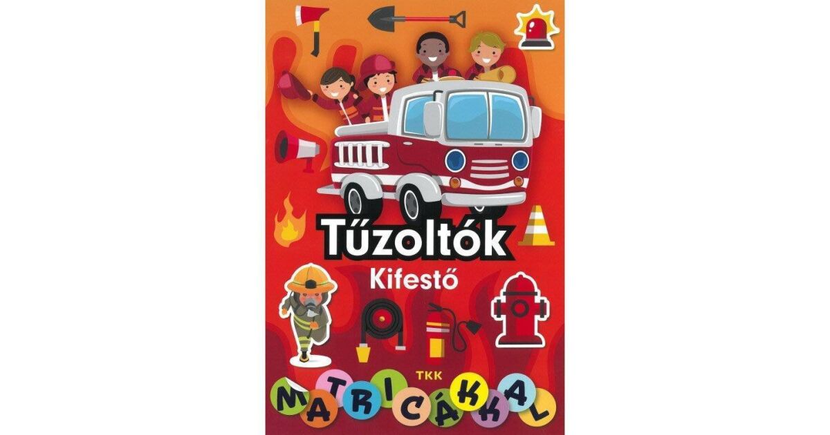 Tûzoltók kifestõ matricákkal | Pepita.hu
