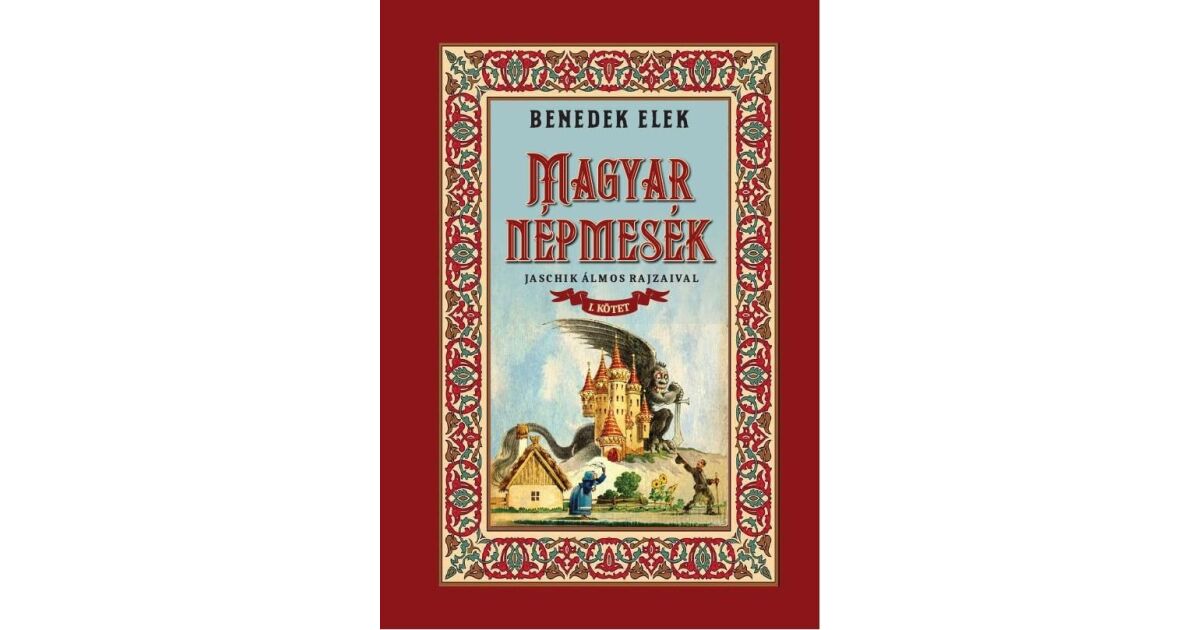 Magyar népmesék I. kötet | Pepita.hu