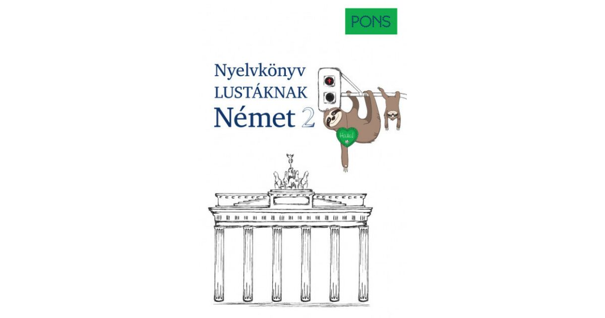 PONS Nyelvkönyv lustáknak - Német 2. | Pepita.hu