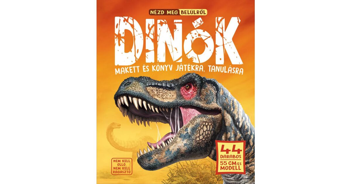 Nézd meg belülről - Dinók | Pepita.hu