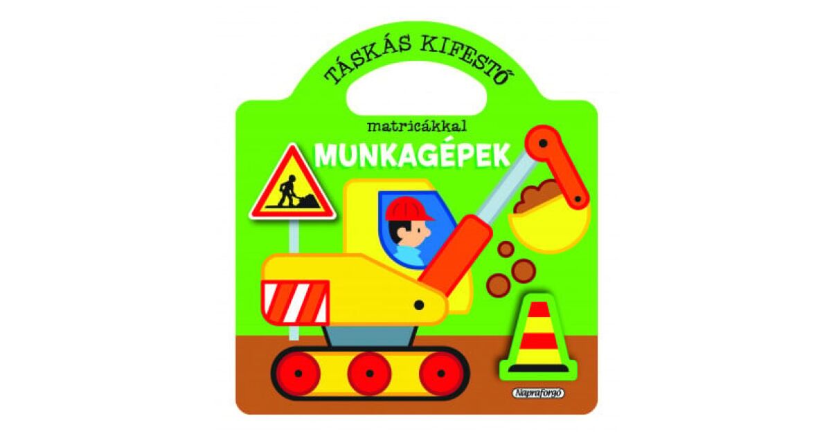 Táskás kifestő matricákkal - Munkagépek | Pepita.hu