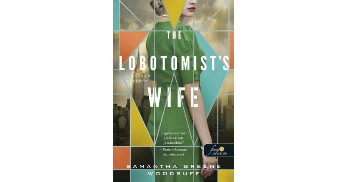 The Lobotomist's wife - A vívódó asszony | Pepita.hu