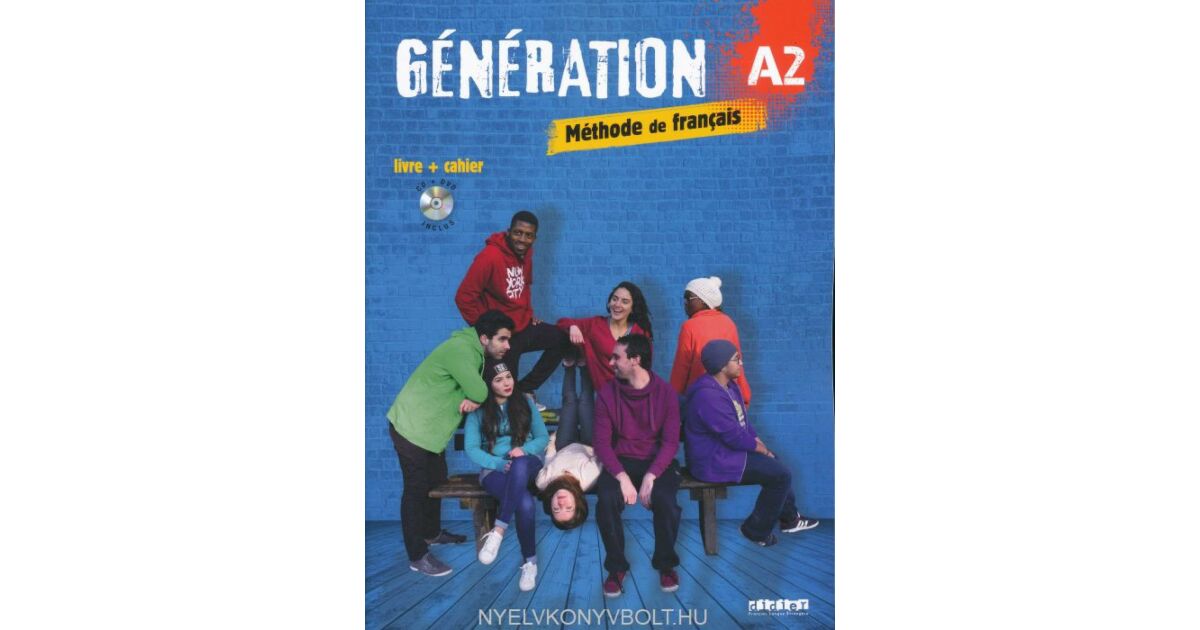 GÉNÉRATION 2 A2 LIVRE+CAHIER+CD+DVD | Pepita.hu