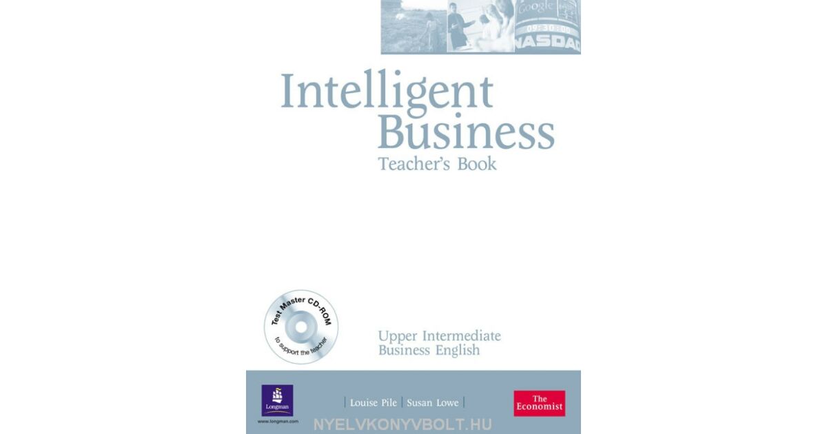 Vélemények: Intelligent Business Upper Intermediate Teacher's Book with ...