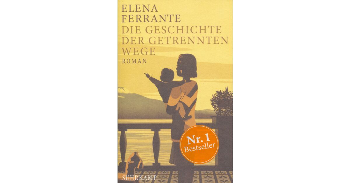 Vélemények: Elena Ferrante: Die Geschichte der getrennten Wege - Band 3 ...