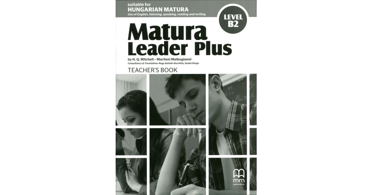 Vélemények: Matura Leader Plus Level B2 Teacher's Book | Pepita.hu