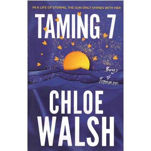 Chloe Walsh: Taming 7 (Boys of Tommen, Book 5) | Pepita.hu