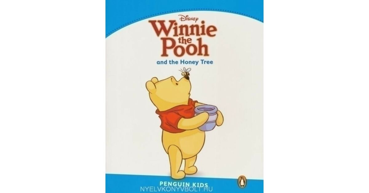 Winnie the Pooh and the Honey tree - Penguin Kids Disney Reader Level 1 ...