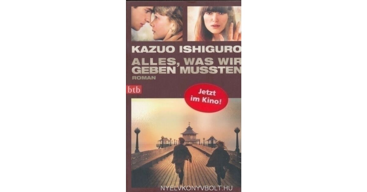 Kazuo Ishiguro: Alles, was wir geben mussten | Pepita.hu