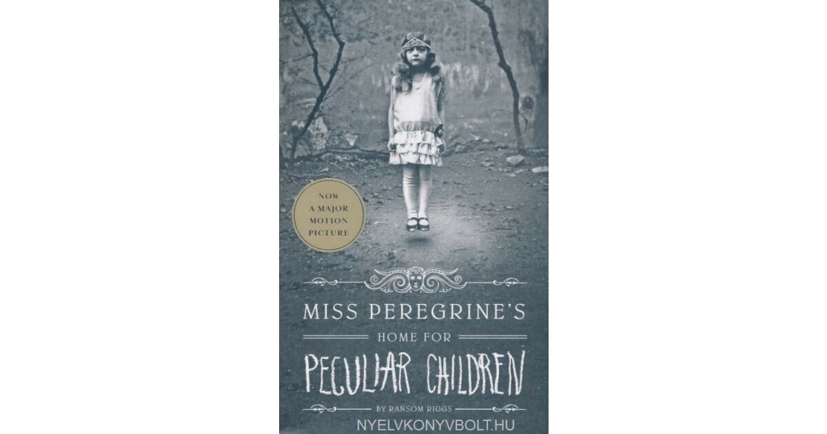 Ransom Riggs: Miss Peregrine's Home for Peculiar Children | Pepita.hu