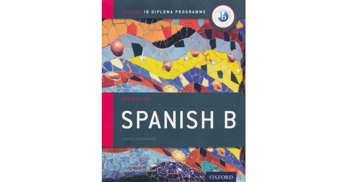Oxford IB Diploma Programme Spanish B - 2nd Edition | Pepita.hu