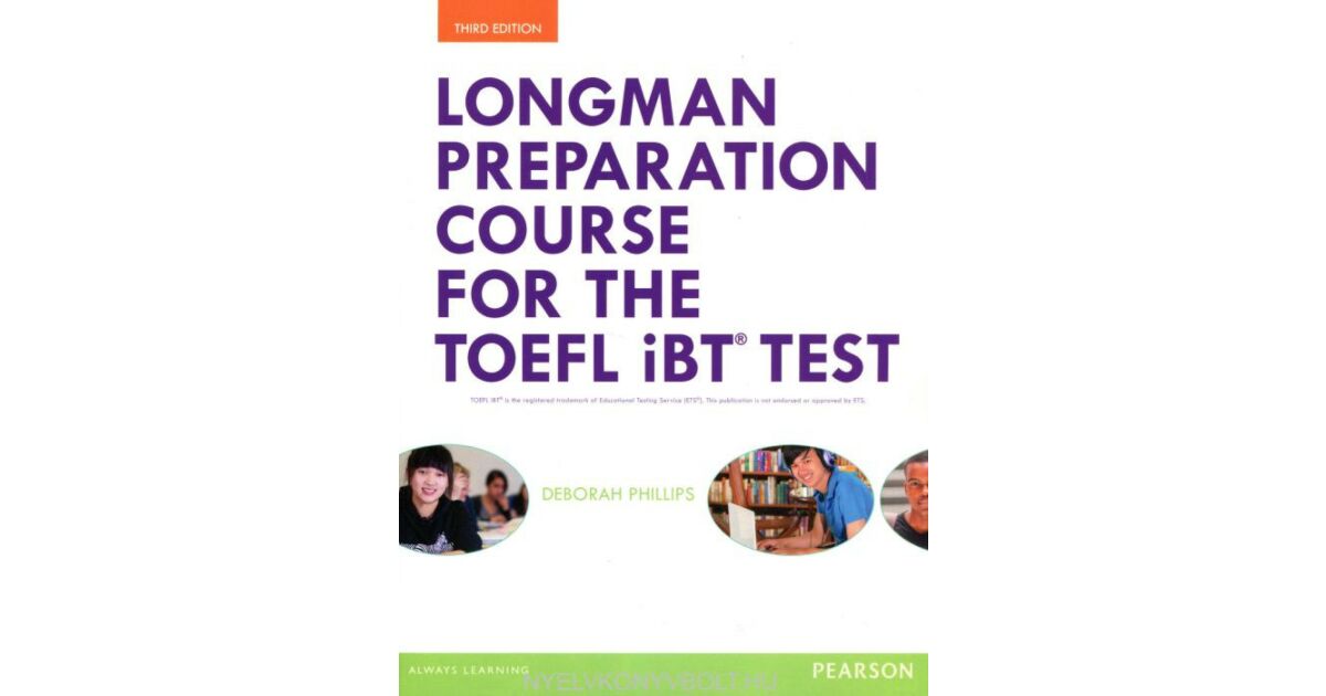 Longman Preparation Course for the TOEFL iBT Test, with MyLab English ...