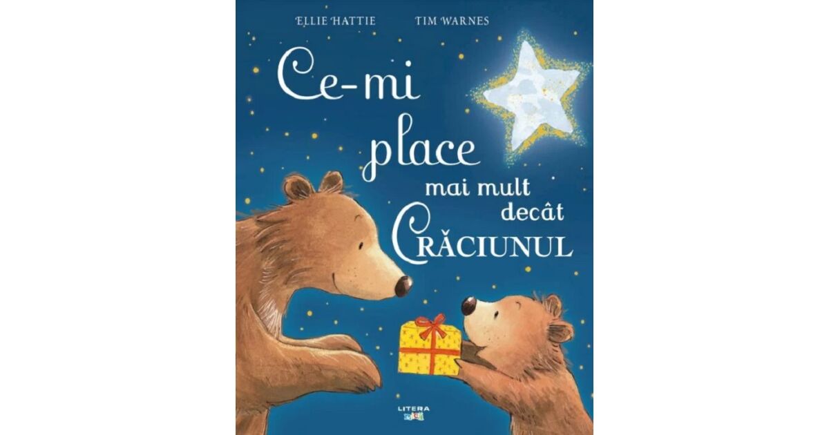 Ce-mi place mai mult decat Craciunul, Ellie Hattie, Tim Warnes | Pepita.com