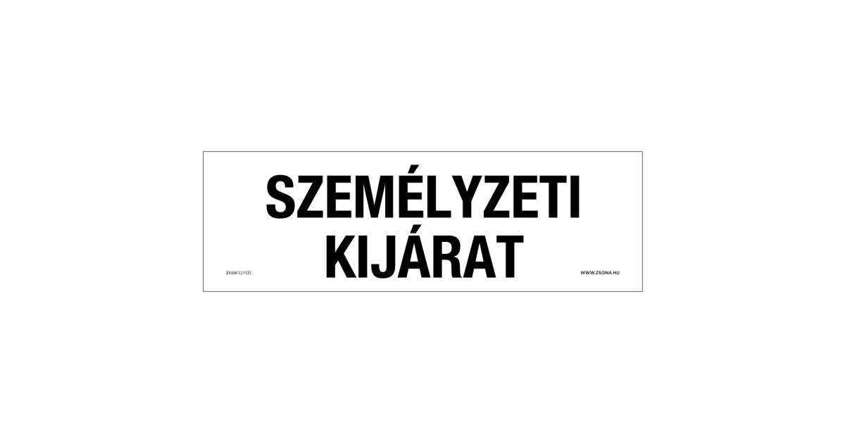 Személyzeti kijárat Öntapadós matrica 250x80 mm | Pepita.hu