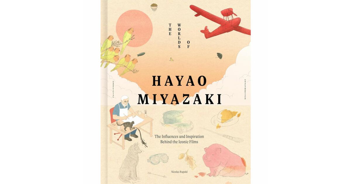 Worlds of Hayao Miyazaki: The Influences and Inspiration Behind the ...