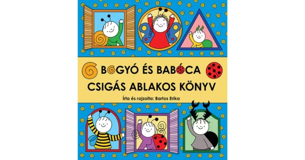 Carte cu ferestre melc - în limba maghiară (Csigás ablakos könyv ...