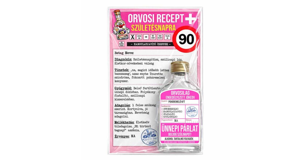Rețetă medicală pentru a 90-a aniversare – Cadou amuzant cu o sticlă ...