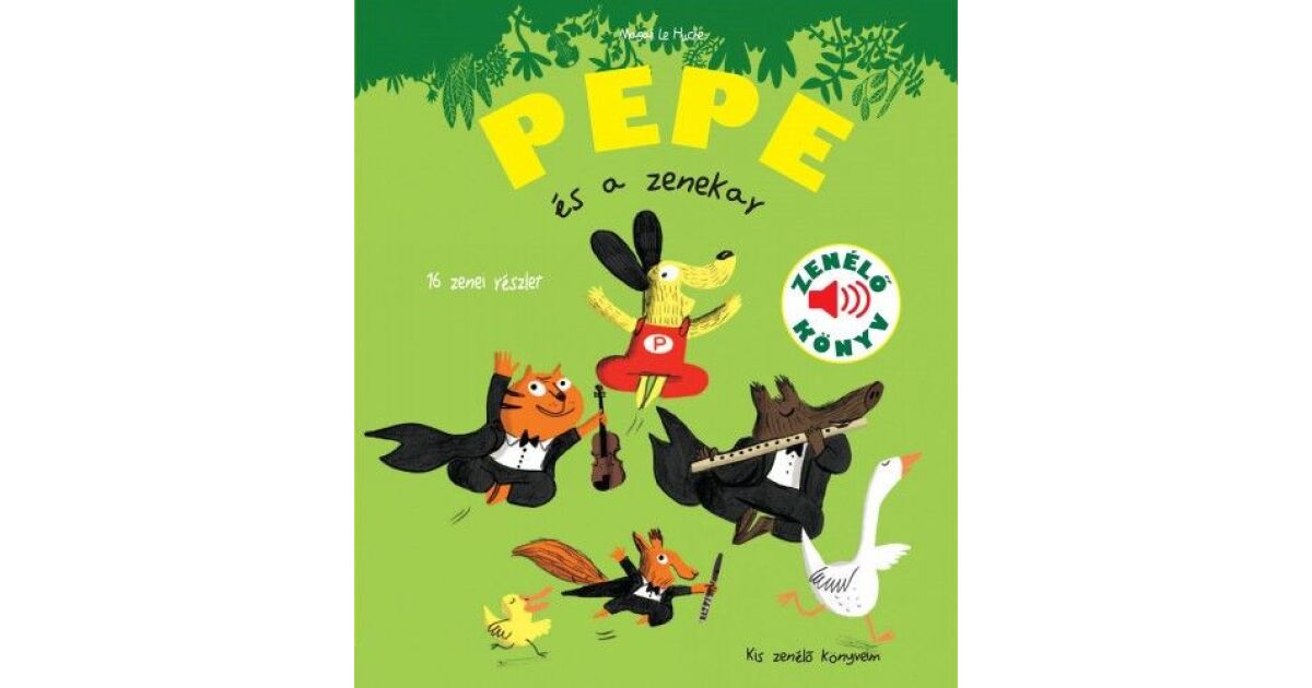 Pepe és a zenekar | Pepita.hu