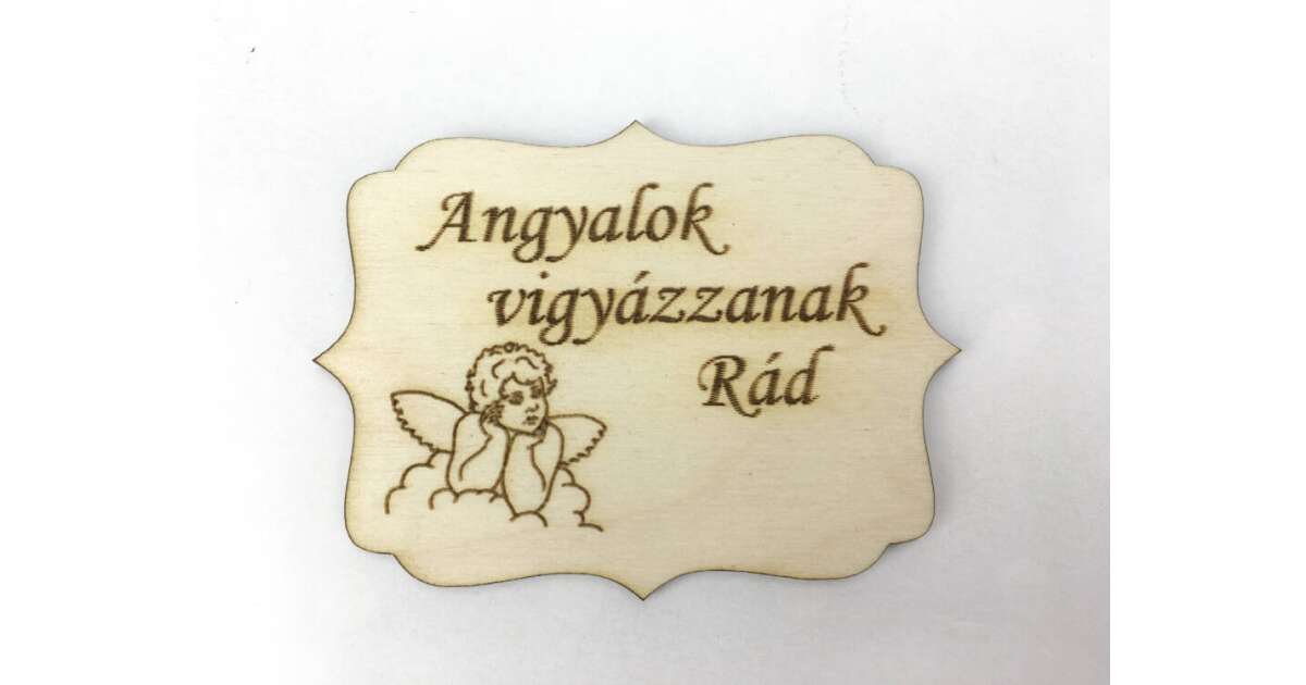Natúr fa - Angyalok vigyázzanak Rád tábla 8x6cm | Pepita.hu