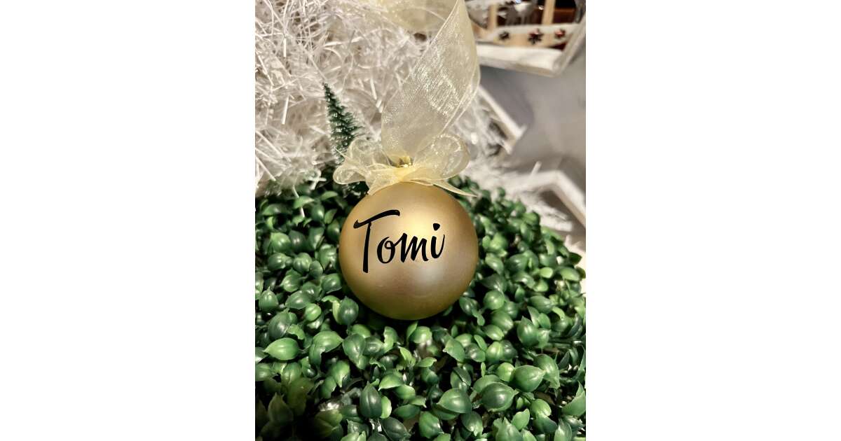 Egyedi feliratkozású fenyőfa dísz gömb 6 cm - arany | Pepita.hu