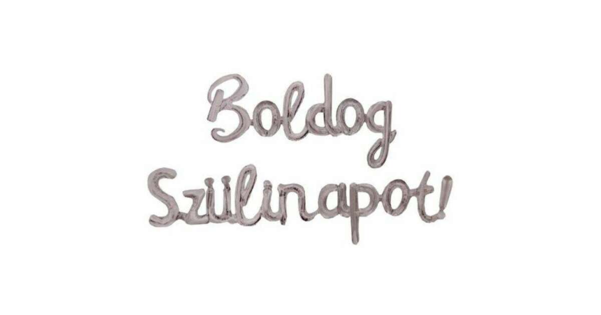 Boldog Szülinapot! lufi felirat - Ezüst | Pepita.hu