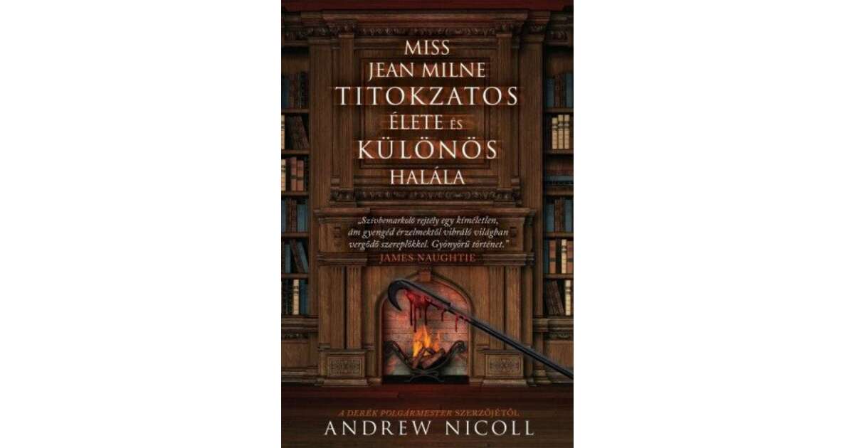 Miss Jean Milne titokzatos élete és különös halála | Pepita.hu