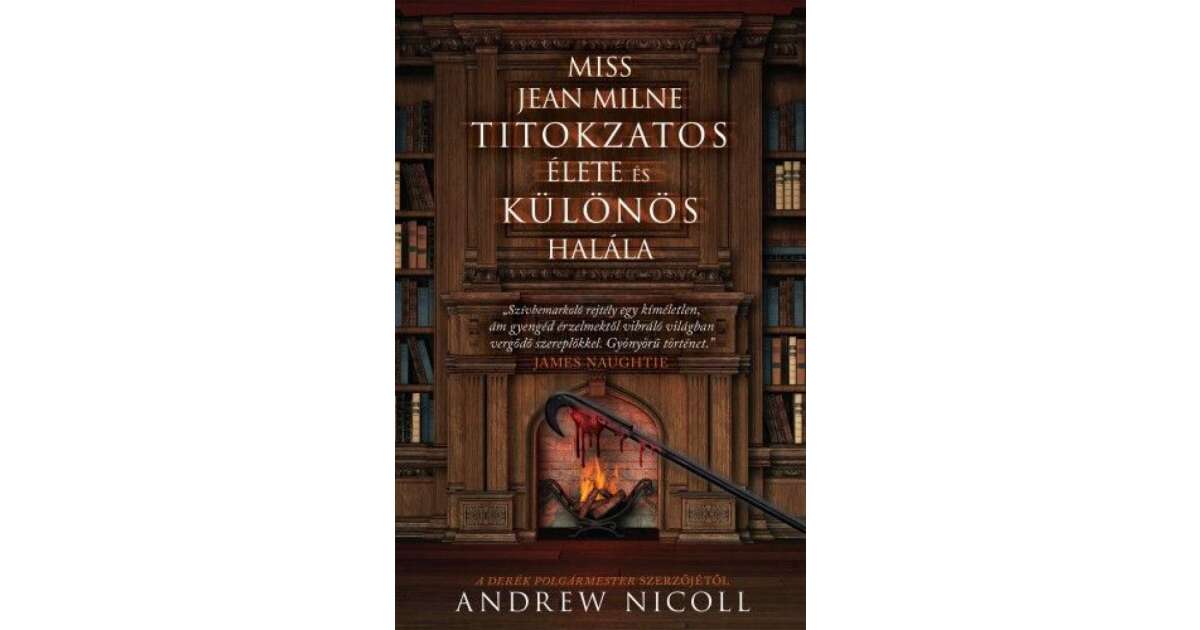 Miss Jean Milne titokzatos élete és különös halála | Pepita.hu
