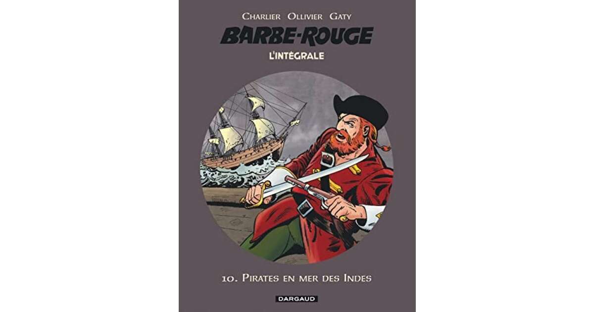 Barbe-Rouge, Intégrales, 10 - Pirates en mer des indes | Pepita.hu