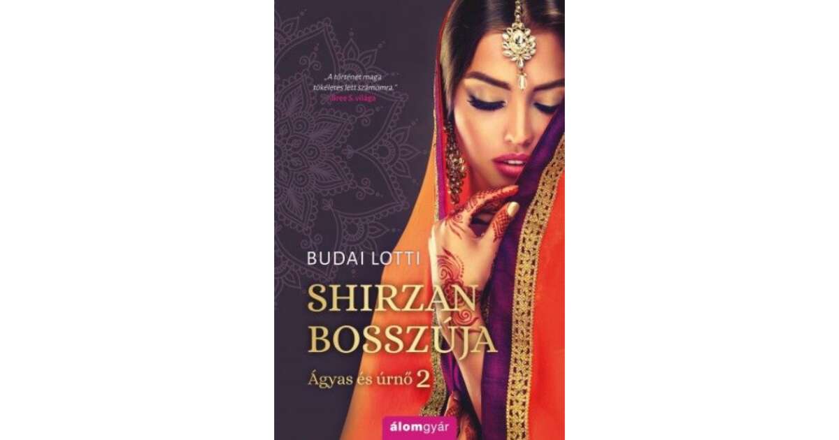 Shirzan bosszúja - Ágyas és úrnő 2. | Pepita.hu