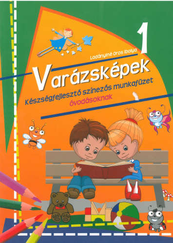 Varázsképek 1. Készségfejlesztő színezős munkafüzet óvodásoknak | Pepita.hu