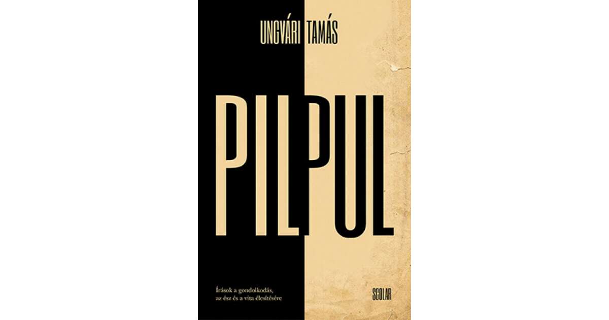 Pilpul - Írások a gondolkodás, az ész és a vita élesítésére | Pepita.hu