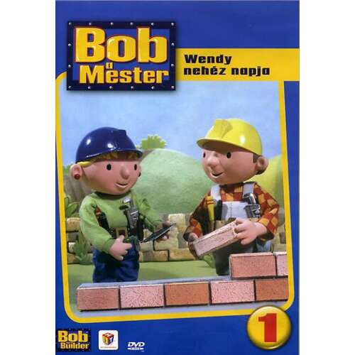 Bob a mester 1. - Wendy nehéz napja - DVD | Pepita.hu