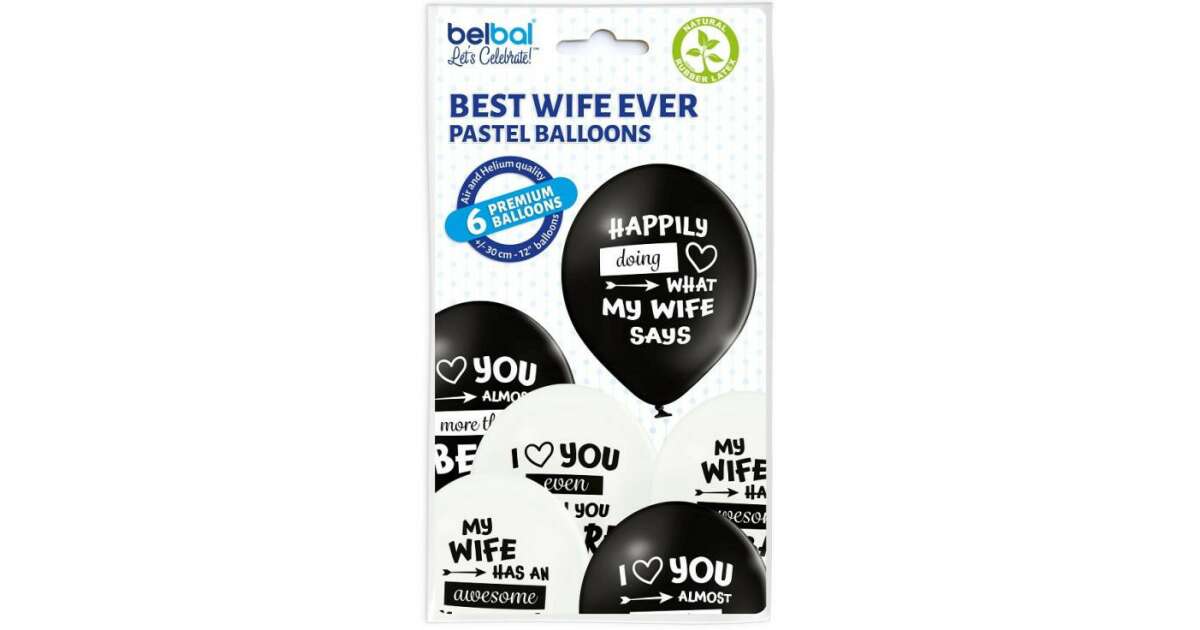 Best Wife Ever, Legjobb Feleség léggömb, lufi 6 db-os 12 inch (30 cm ...